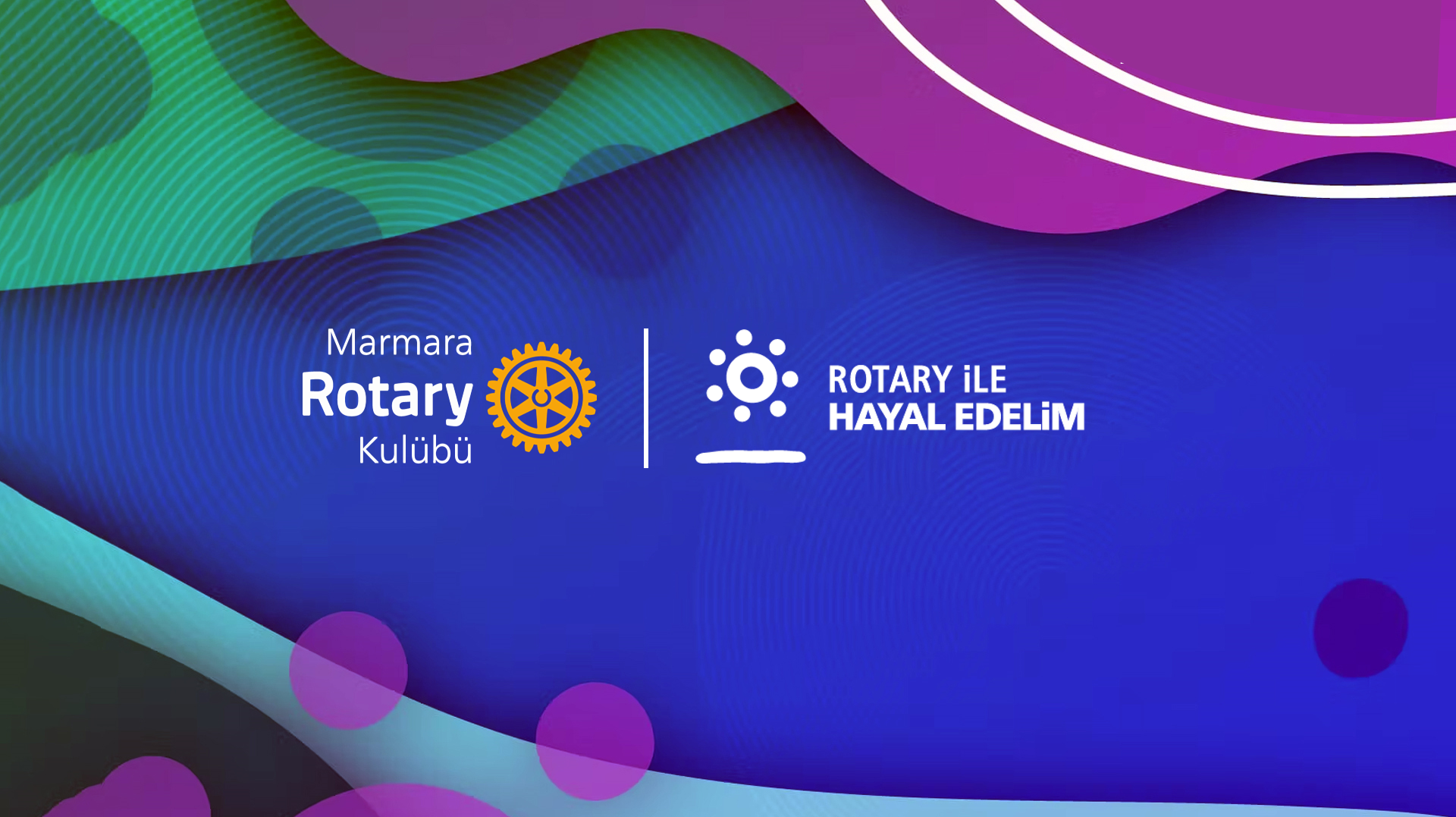 Marmara Rotary Kulübü | 2420. Bölge | 2022-2023 Ana Sayfa